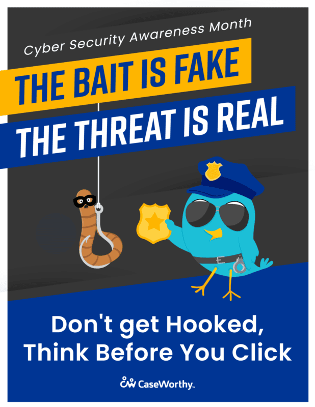 Think Before You Click | CaseWorthy