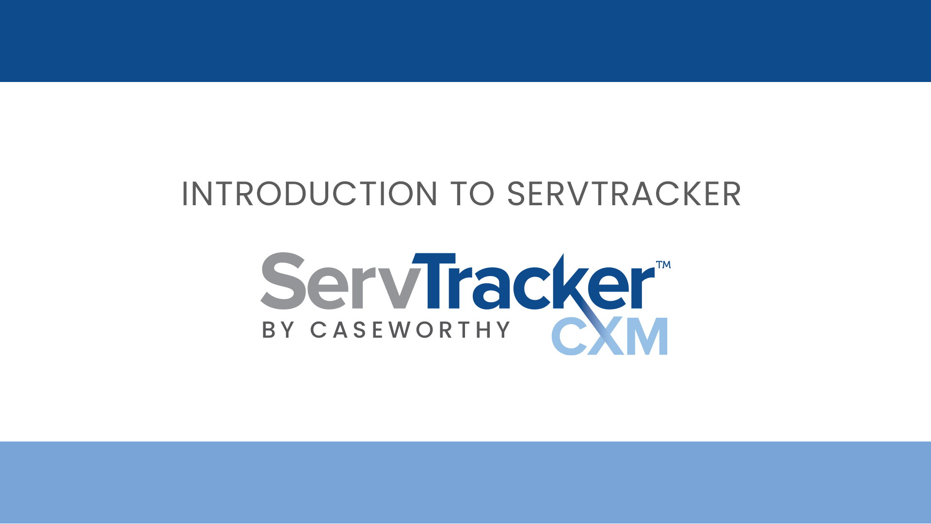 Introduction to ServTracker by CaseWorthy | CaseWorthy